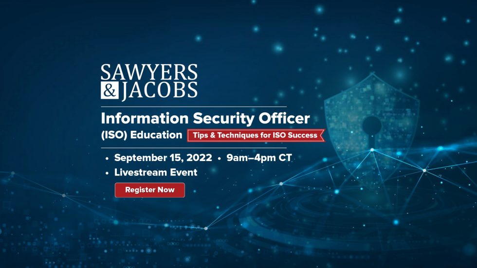 Reminder – Livestream ISO Education Is Next Week | Sawyers & Jacobs